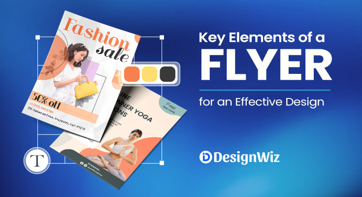 Key Elements of a Flyer for Better Marketing Results